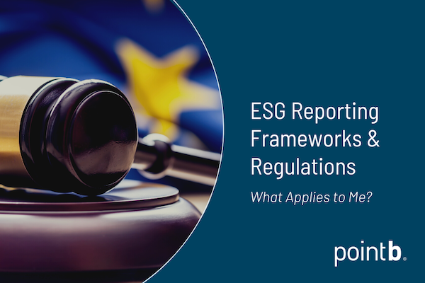 ESG Reporting Frameworks & Regulations - What Applies to Me? - ES ...